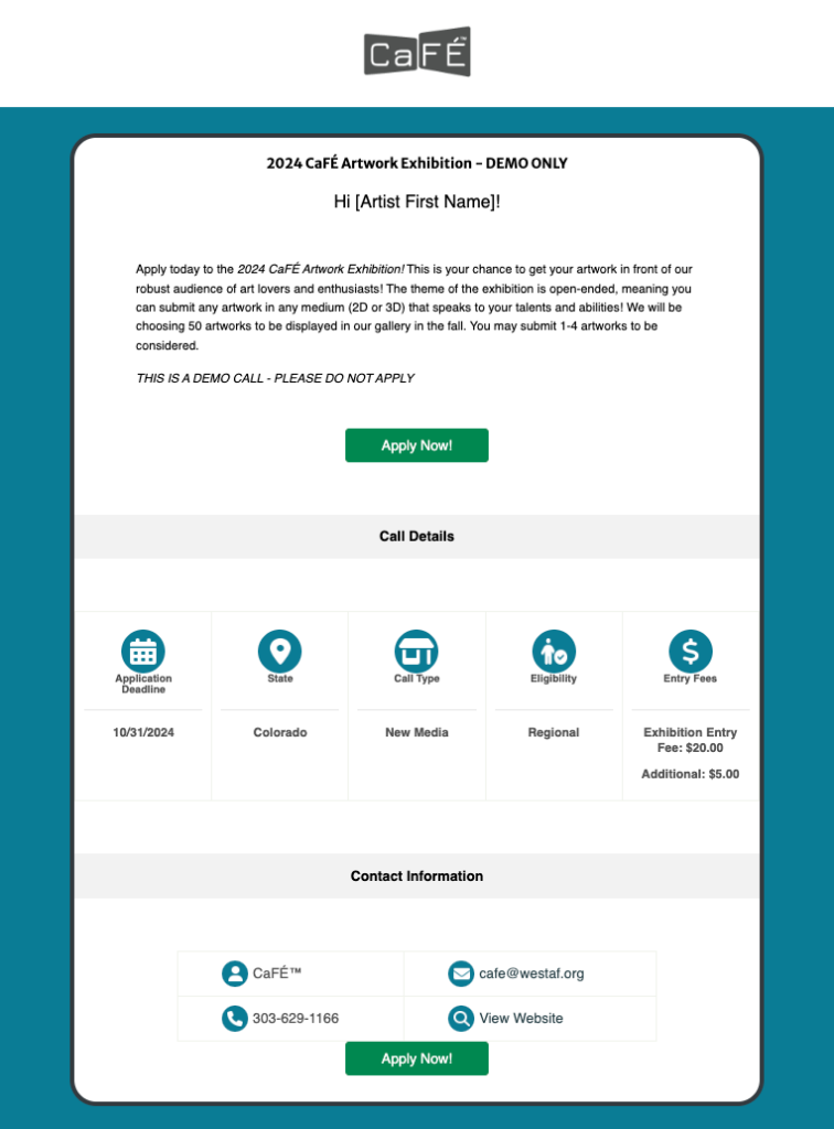 CaFÉ Promotional E-Blast | CaFÉ™ - CallForEntry.org
